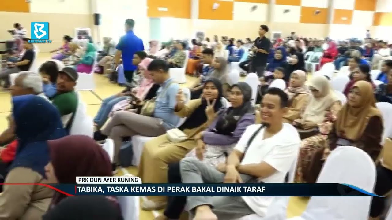 PRK DUN Ayer Kuning: Tabika, taska kemas di Perak bakal dinaik taraf ...